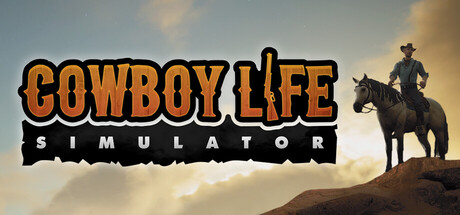 Cowboy Life Simulator General Discussions :: Steam Community