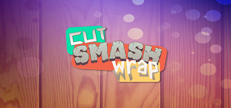 Steam Community :: Cut Smash Wrap