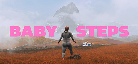 Baby Steps General Discussions :: Steam Community