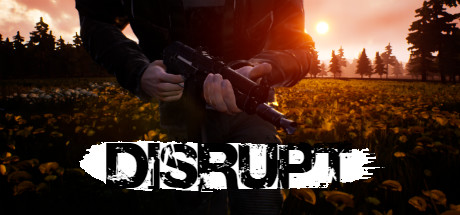 Disrupt General Discussions :: Steam Community