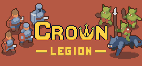 Crown Legion General Discussions :: Steam Community
