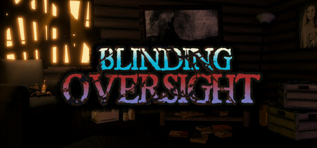 Steam Community :: Blinding Oversight