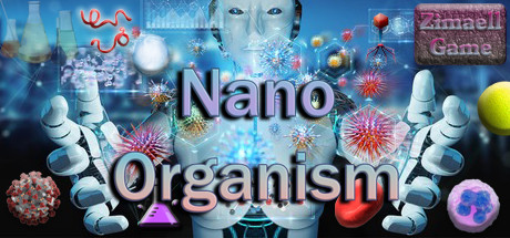 Steam Community :: Nano Organism