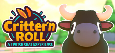 Steam Community :: Critter'n Roll A Twitch Chat Experience