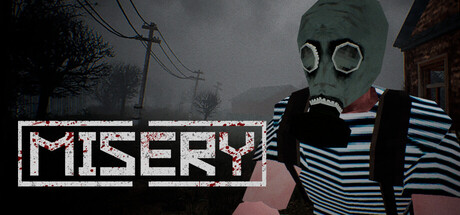 MISERY General Discussions :: Steam Community