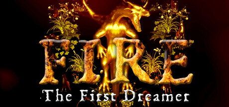 Steam Community :: FIRE The First Dreamer