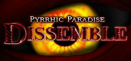 Pyrrhic Paradise: Dissemble General Discussions :: Steam Community