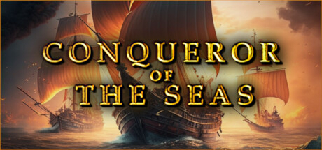 Steam Community :: Conqueror of the Seas