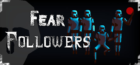 Steam Community :: Fear Followers