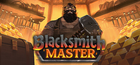Official Wiki and Beginner's Guide :: Blacksmith Master Gameplay Discussions
