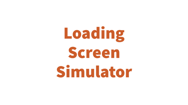 Loading Screen Simulator - SteamGridDB