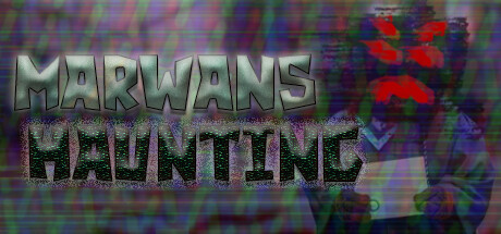 Marwan's Haunting General Discussions :: Steam Community