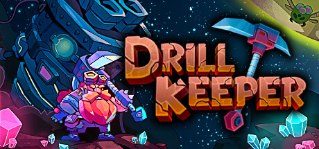 Drill Keeper General Discussions :: Steam Community