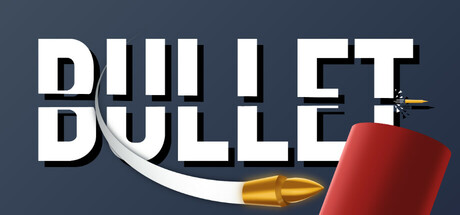Bullet General Discussions :: Steam Community