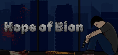 Hope of Bion General Discussions :: Steam Community
