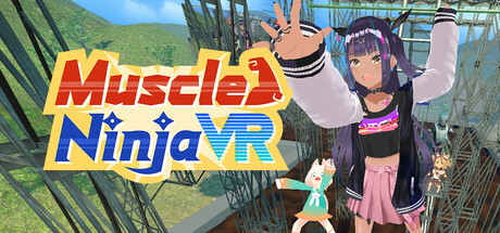 Muscle Ninja VR General Discussions :: Steam Community