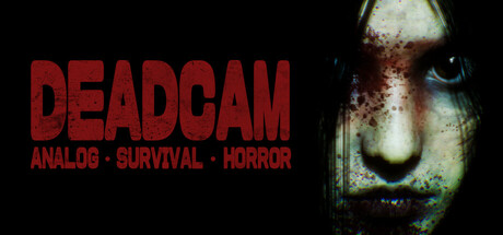Feedback :: DEADCAM | ANALOG • SURVIVAL • HORROR General Discussions
