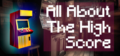 Steam Community :: All About The High Score