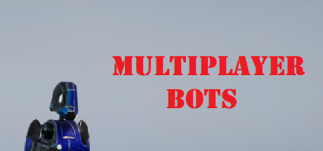 Steam Community :: MULTIPLAYER BOTS