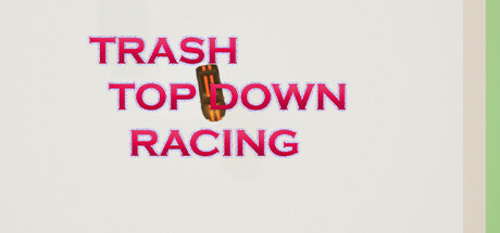 Steam Community :: Trash Top Down Racing