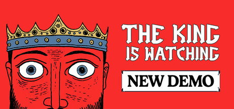 Welcome to The King is Watching Community! :: The King is Watching ...
