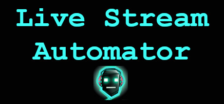 Steam Community :: Live Stream Automator