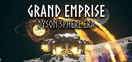 Steam Community :: Grand Emprise: Dyson Sphere Era