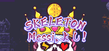 Skeleton Messi General Discussions :: Steam Community