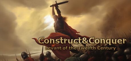 Steam Community :: Construct&Conquer:The Levant in the 12th Century