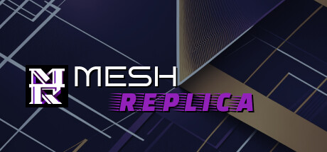 Mesh Replica General Discussions :: Steam Community