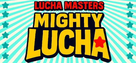 Steam Community :: Lucha Masters: Mighty Lucha