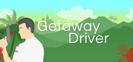Steam Community :: Getaway Driver