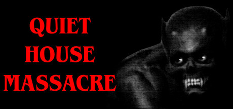 Steam Community :: Quiet House Massacre