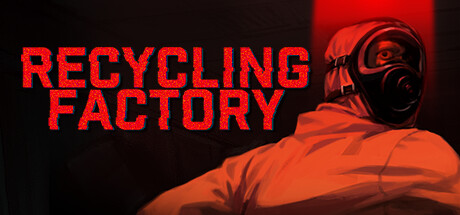 Steam Community :: Recycling Factory