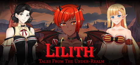 Tales From The Under-Realm: Lilith General Discussions :: Steam Community