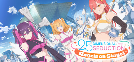 Steam Community :: 2.5 DIMENSIONAL SEDUCTION: Angels on Stage!