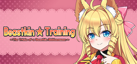 Beastkin ☆ Training ~The Trials of a Beastkin General Discussions ...