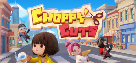 Steam Community :: Choppy Cuts