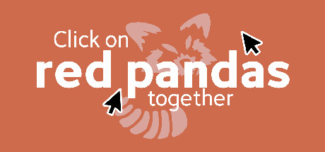 Click on red pandas together General Discussions :: Steam Community