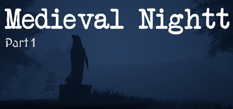 Steam Community :: Medieval Nightt - Part 1