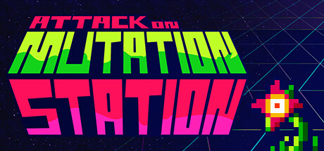 Steam Community :: Attack on Mutation Station