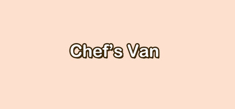 Steam Community :: Chef's Van