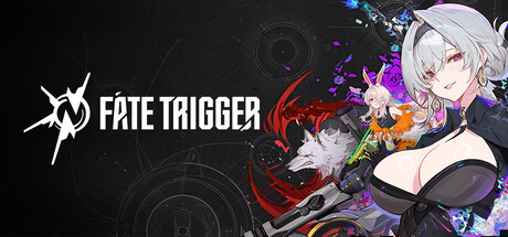 Steam Community :: Fate Trigger