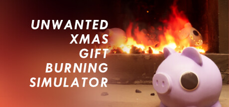 Steam Community :: Unwanted Xmas Gift Burning Simulator