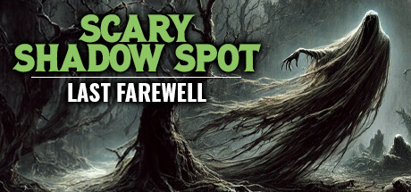 Steam Community :: Scary Shadow Spot - Last Farewell