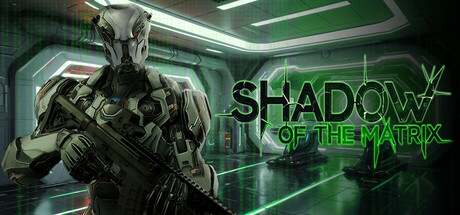 Steam Community :: Shadow of the Matrix