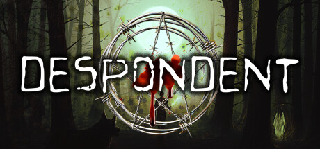 Despondent General Discussions :: Steam Community