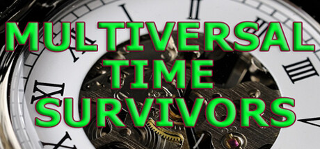 Steam Community :: MULTIVERSAL TIME SURVIVORS
