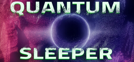 Steam Community :: Quantum Sleeper
