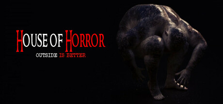 Steam Community :: House Of Horror: Outside Is Better